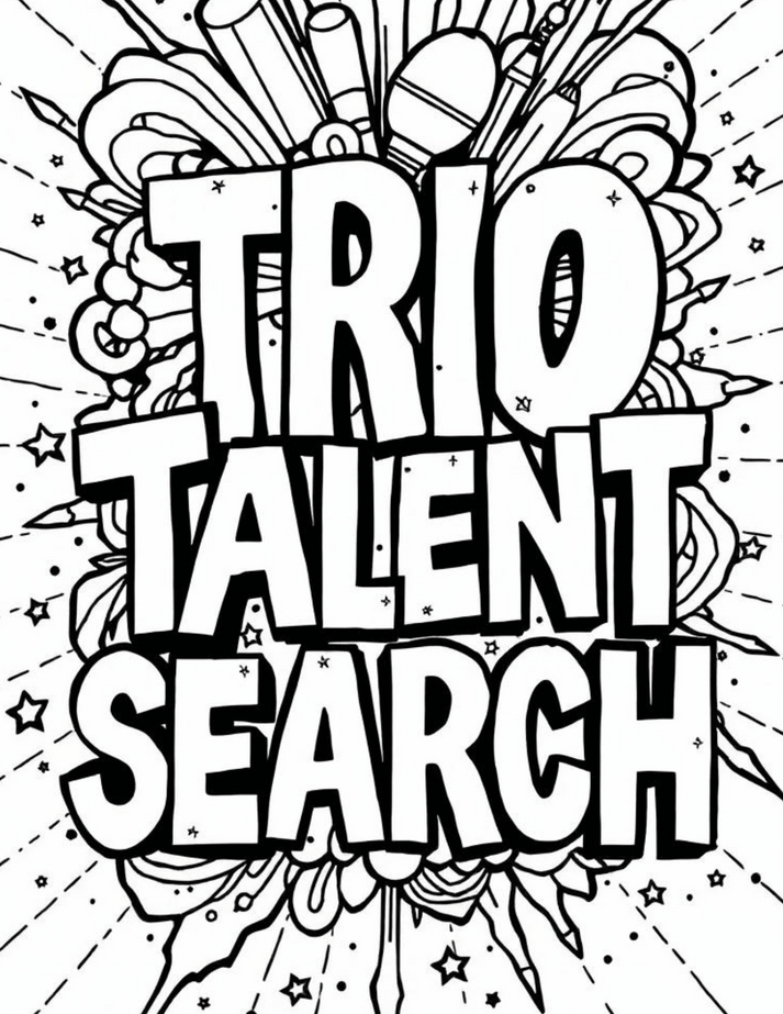 TRIO Talent Search Coloring Sheet – TRIO Printables