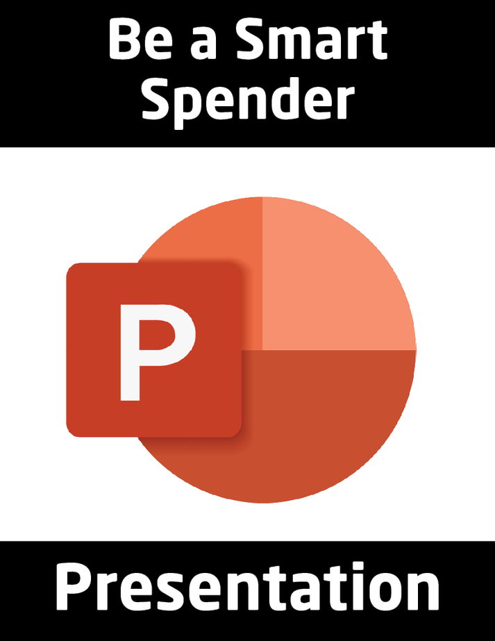 Be a Smart Spender Presentation – TRIO Printables