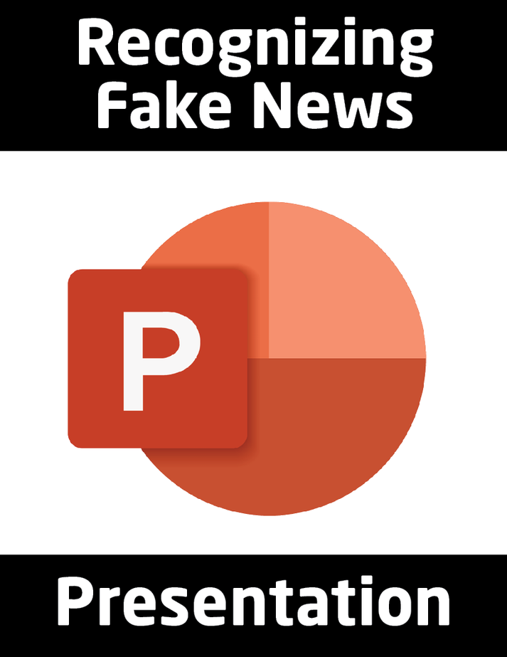 Recognizing Fake News Presentation – TRIO Printables