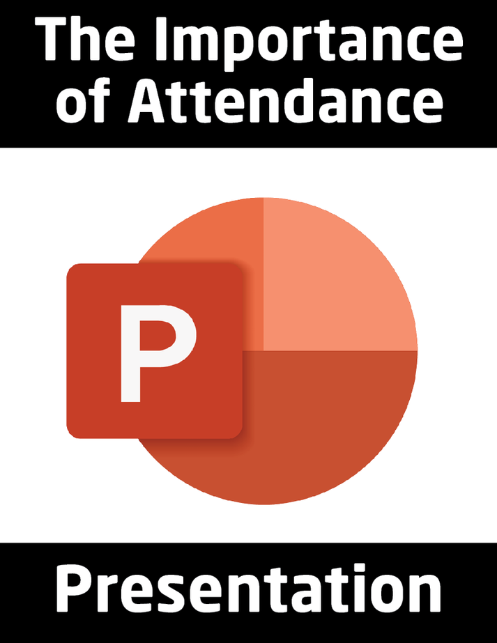 The Importance of Attendance Presentation – TRIO Printables
