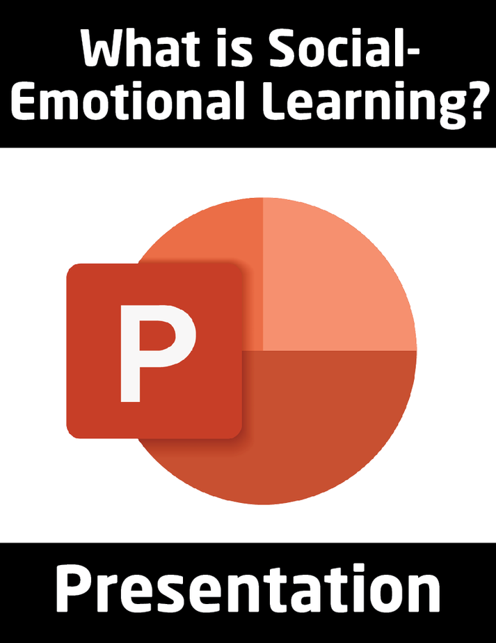 What is Social-Emotional Learning? Presentation – TRIO Printables